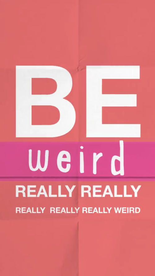 Be Weird Pictures, Photos, and Images for Facebook, Tumblr, Pinterest ...