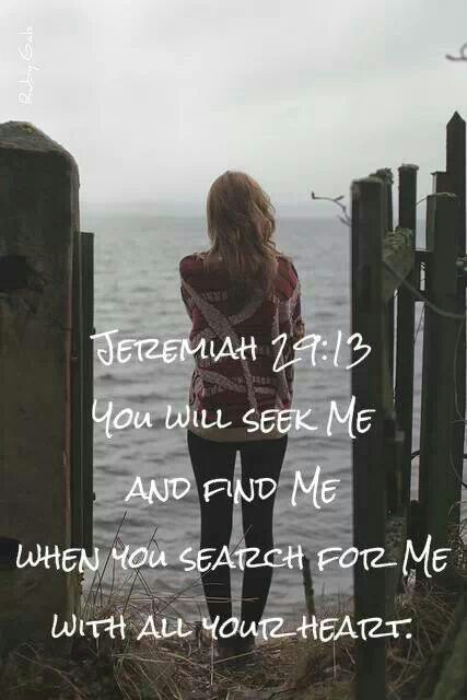 You Will Seek Me And Find Me Pictures, Photos, and Images for Facebook ...