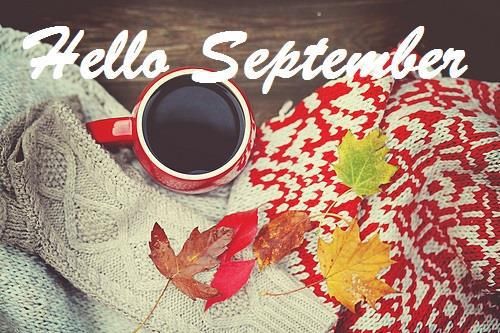 Hello September Pictures, Photos, and Images for Facebook, Tumblr ...