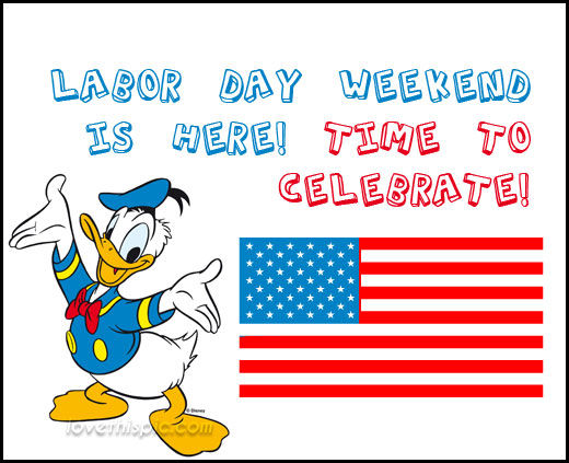 Labor Day Weekend Is Here Pictures, Photos, and Images for Facebook ...