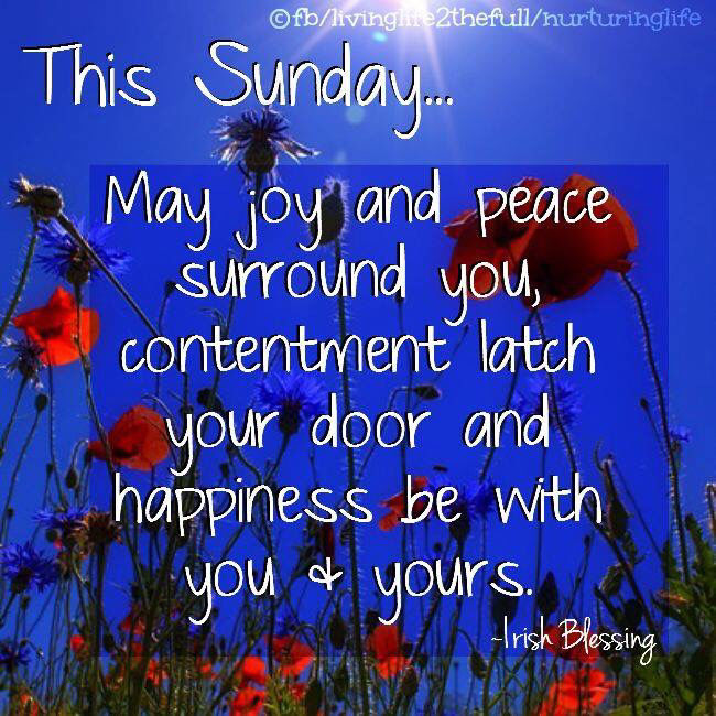 This Sunday May Joy And Peace Surround You Pictures, Photos, and Images ...
