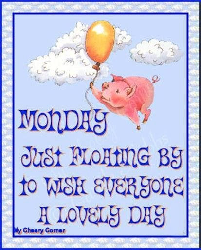 Floating By To Say Happy Monday Pictures, Photos, and Images for ...