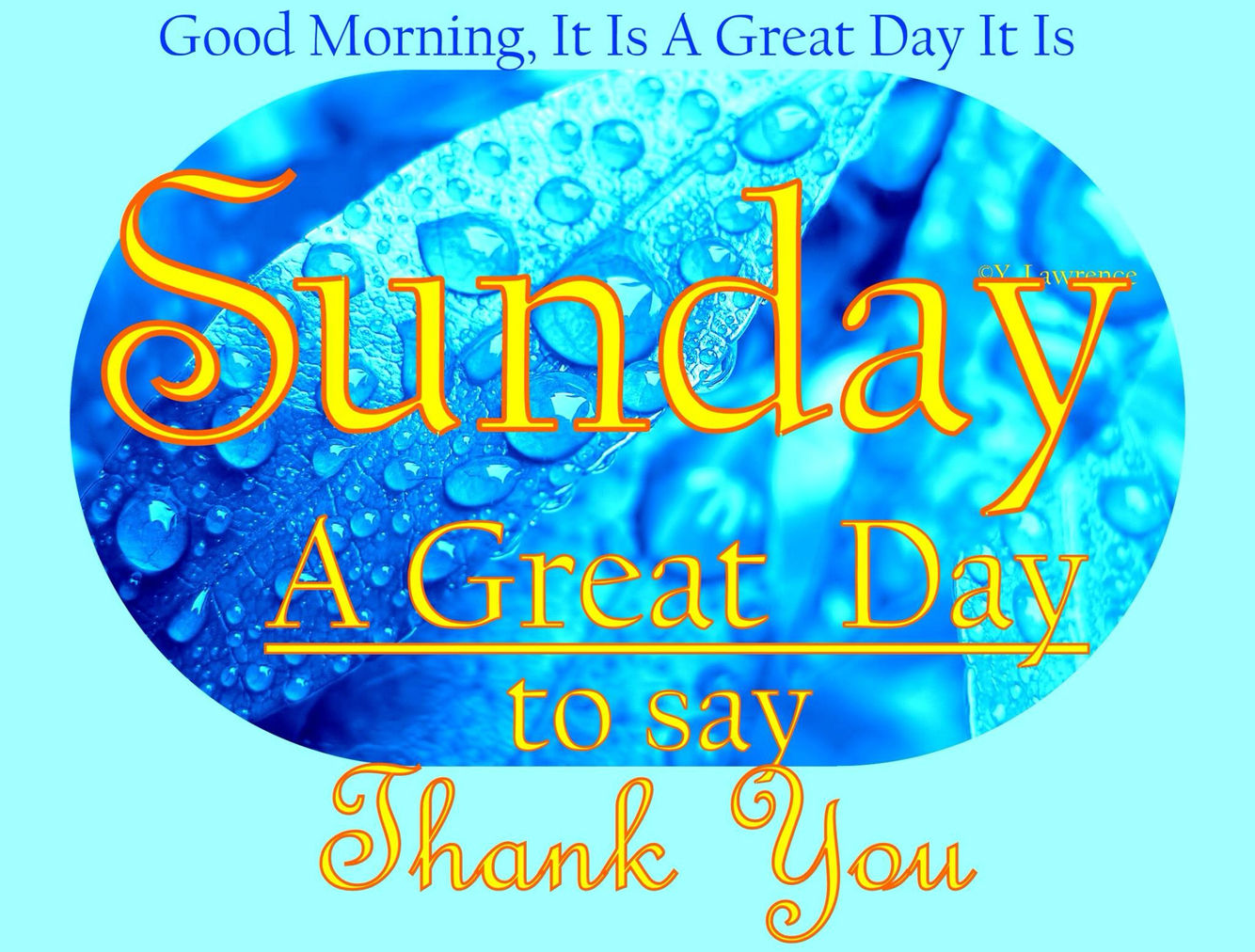 Good Morning Sunday It Is A Great Day Pictures, Photos, and Images for ...