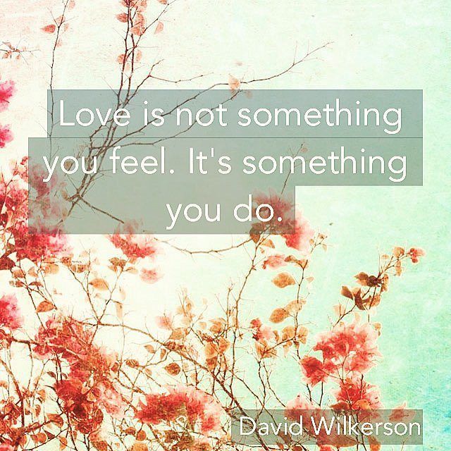 Love Is Not Something You Feel Pictures, Photos, and Images for ...