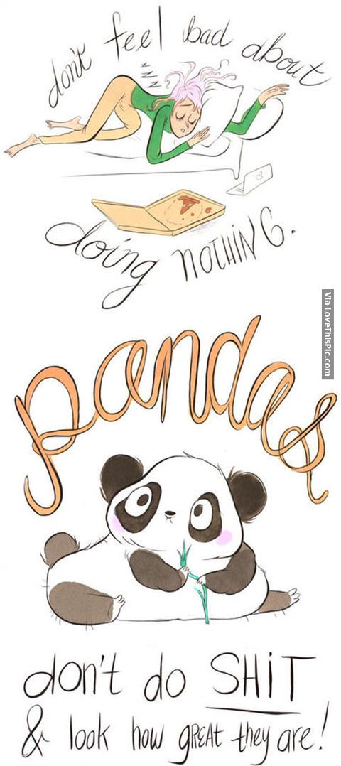 Doing Nothing Is Ok Pictures, Photos, and Images for Facebook, Tumblr ...