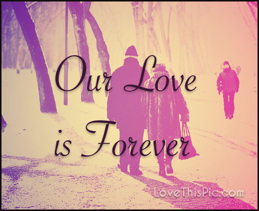 Our Love Is Forever Pictures, Photos, and Images for Facebook, Tumblr ...