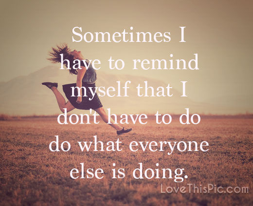 Sometimes Pictures, Photos, and Images for Facebook, Tumblr, Pinterest ...