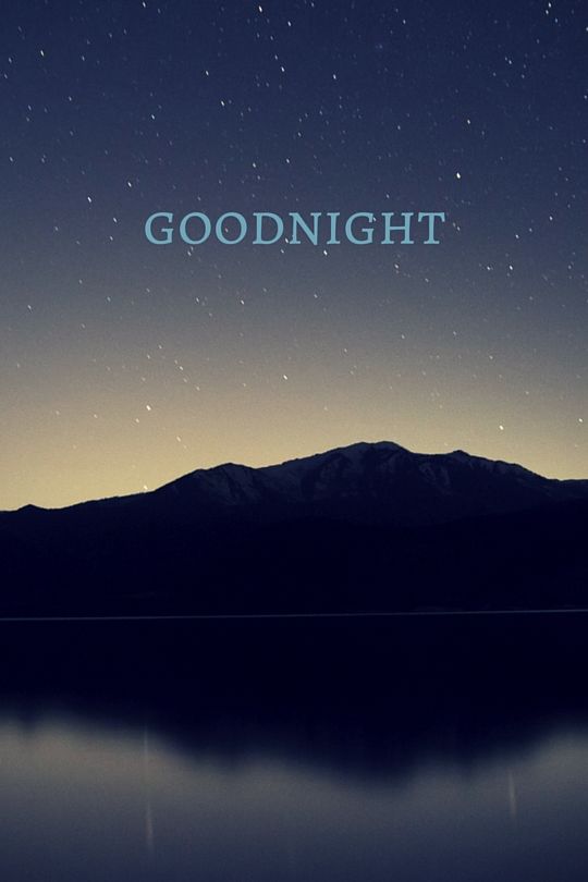 Goodnight Image Quote Pictures, Photos, and Images for Facebook, Tumblr ...