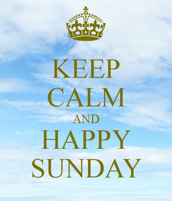 Keep Calm And Happy Sunday Pictures, Photos, and Images for Facebook ...