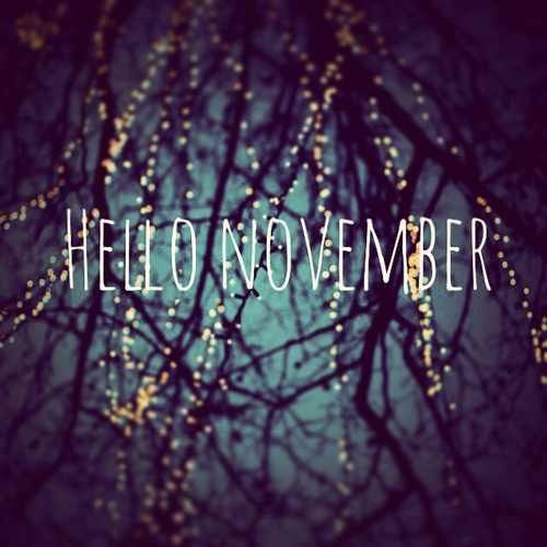 Hello November Pictures, Photos, and Images for Facebook, Tumblr ...