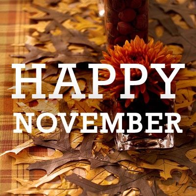 Happy November Pictures, Photos, and Images for Facebook, Tumblr ...