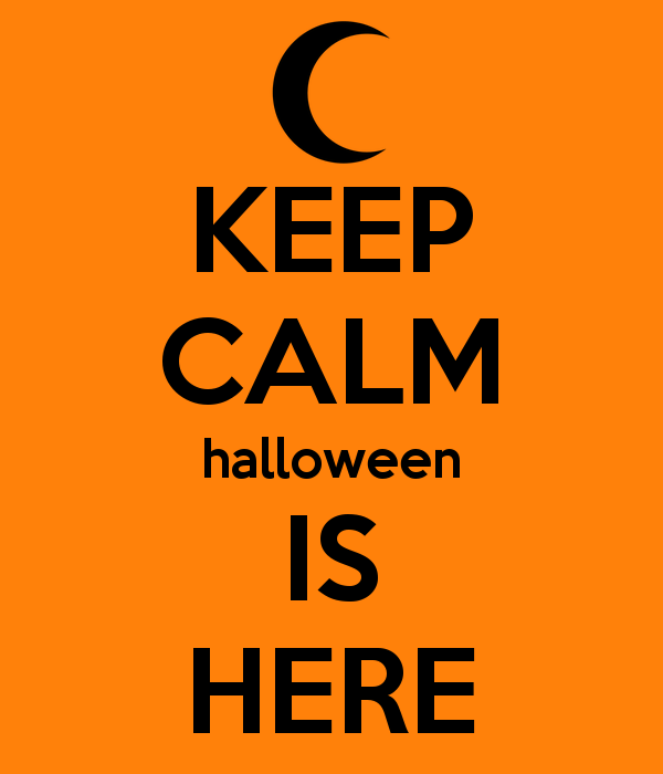 Keep Calm Halloween Is Here Pictures, Photos, and Images for Facebook ...