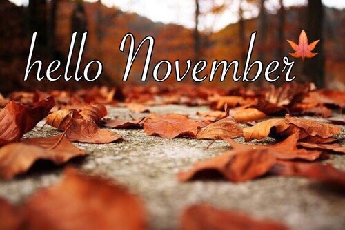 Hello November Pictures, Photos, and Images for Facebook, Tumblr ...