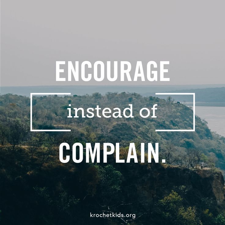 Encourage Instead Of Complain Pictures, Photos, and Images for Facebook ...