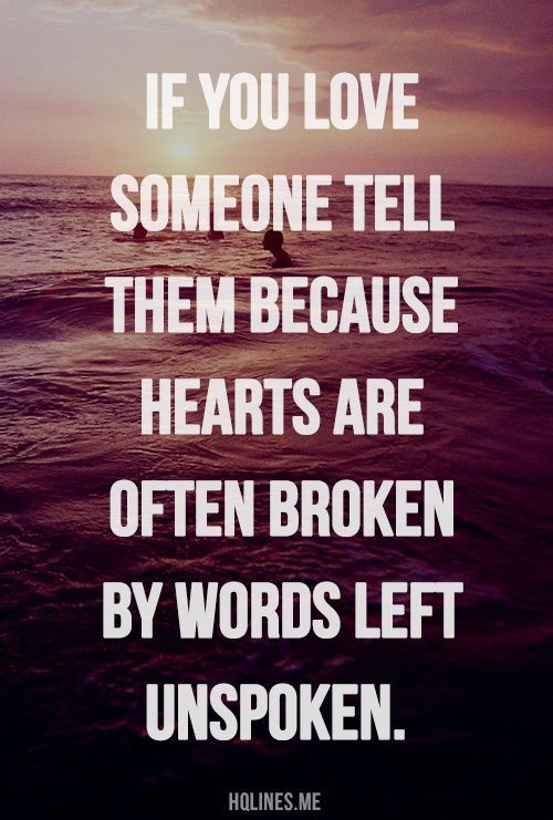 Hearts Are Often Broken By Words Left Unspoken Pictures, Photos, and ...