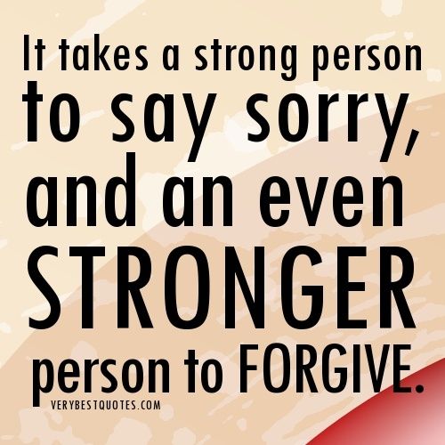 It Takes A Strong Person To Say I M Sorry Pictures, Photos, and Images ...