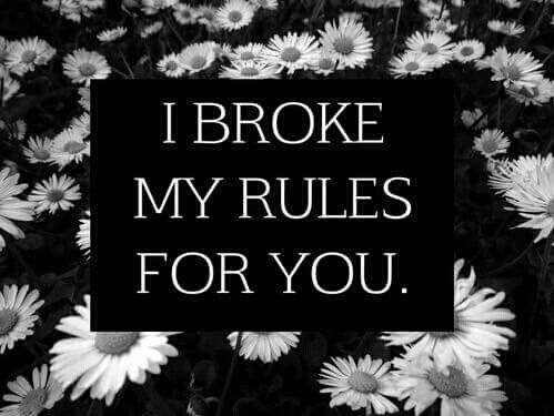 I Broke My Rules For You Pictures, Photos, and Images for Facebook ...