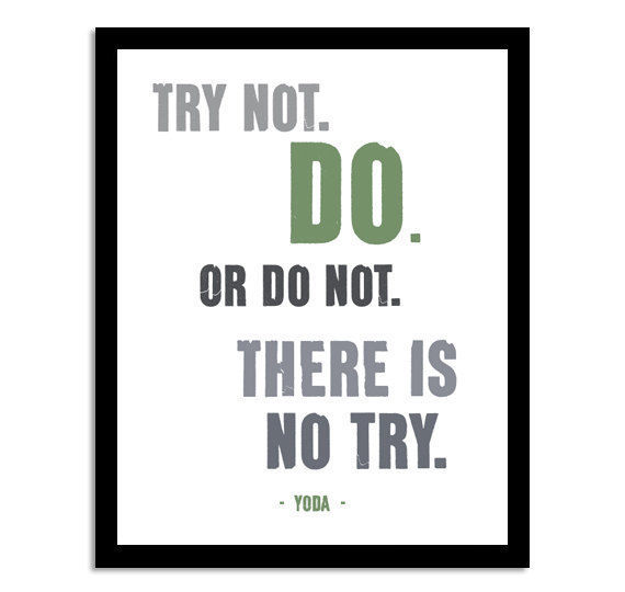 Try Not Yoda Quote Pictures, Photos, and Images for Facebook, Tumblr ...