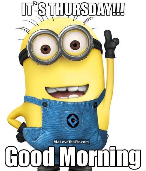 Its Thursday!!! Good Morning Pictures, Photos, and Images for Facebook ...