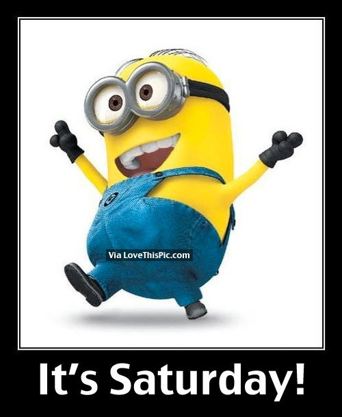 Its Saturday! Pictures, Photos, and Images for Facebook, Tumblr ...