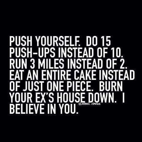 Push Yourself Pictures, Photos, and Images for Facebook, Tumblr ...