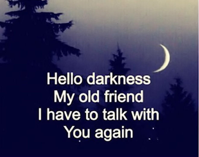Hello Darkness Pictures, Photos, and Images for Facebook, Tumblr ...