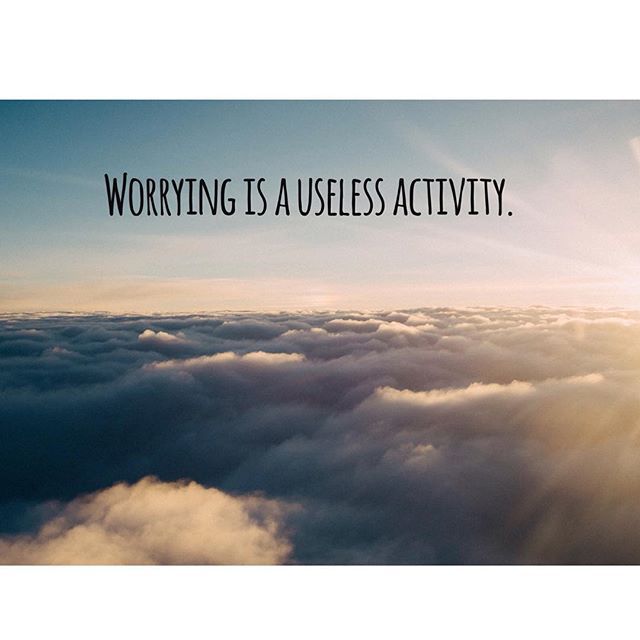 Worrying Is A Useless Activity Pictures, Photos, and Images for ...
