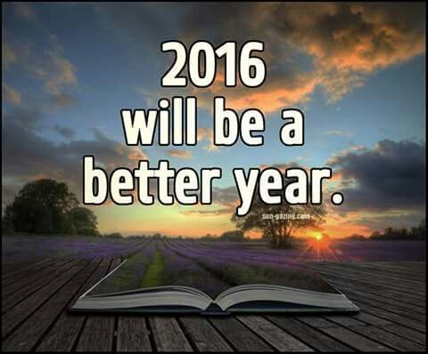 2016 Will Be A Better Year Pictures, Photos, and Images for Facebook ...