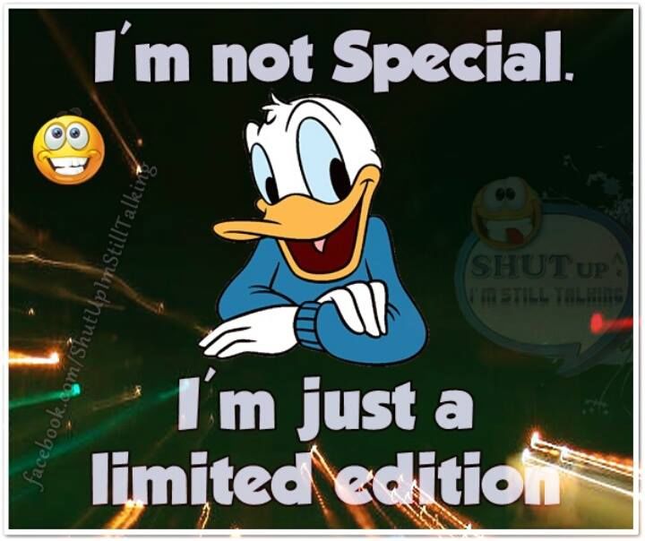 I'm Not Special I'm Limited Edition Pictures, Photos, and Images for ...