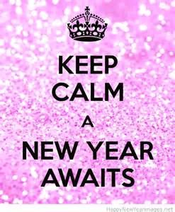 Keep Calm A New Year Awaits Pictures, Photos, and Images for Facebook ...