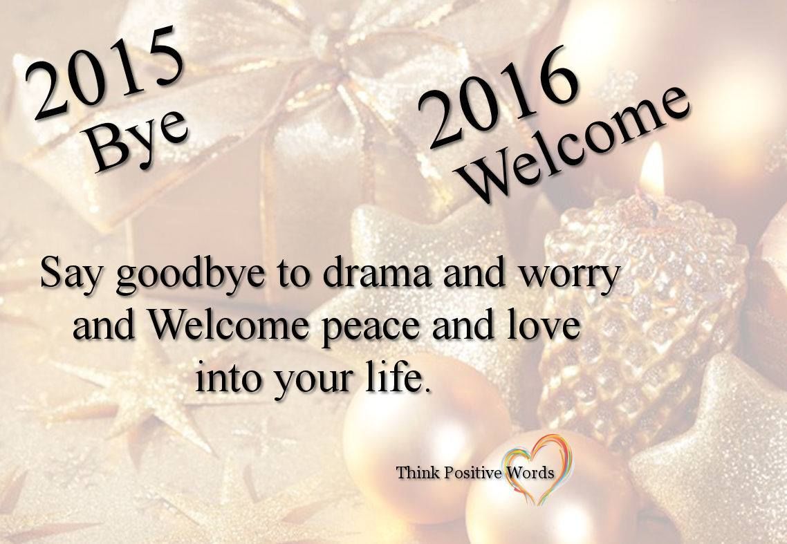 Bye 2015 Welcome Peace And Love This New Year Pictures, Photos, and ...