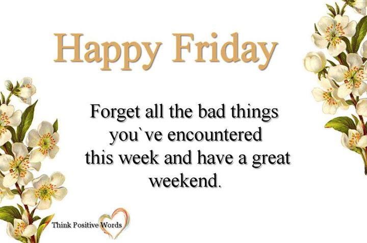 Happy Friday Enjoy Your Weekend Pictures, Photos, and Images for ...