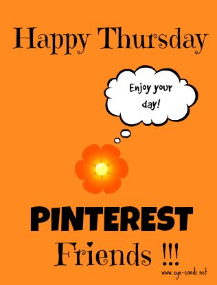 Happy Thursday Pinterest Friends Pictures, Photos, and Images for ...