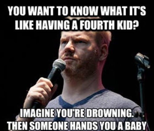 Having A Fourth Kid Pictures, Photos, and Images for Facebook, Tumblr ...