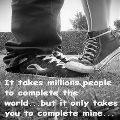 I Only Need You To Complete My World Pictures, Photos, and Images for ...