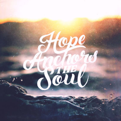 Hope Anchors The Soul Pictures, Photos, and Images for Facebook, Tumblr ...