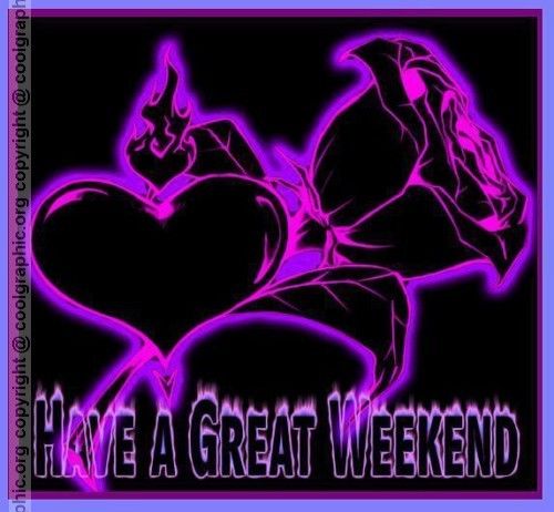 Have A Great Weekend Pictures, Photos, and Images for Facebook, Tumblr ...