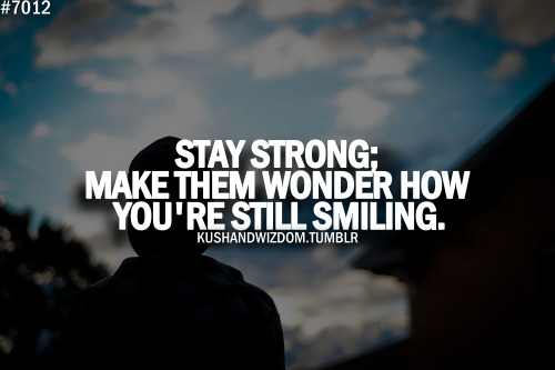 Make Them Wondering How You're Still Smiling Pictures, Photos, and ...