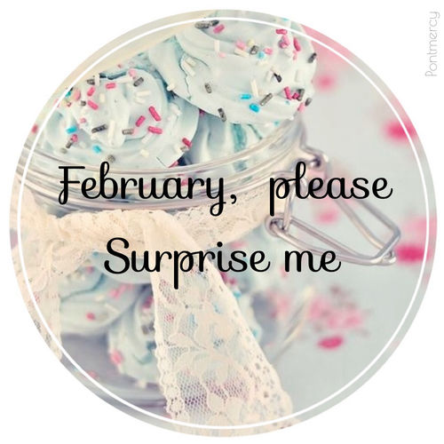 February, Please Surprise Me Pictures, Photos, and Images for Facebook ...