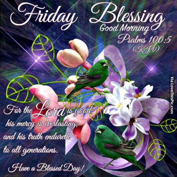 Friday Blessing, Good Morning Pictures, Photos, and Images for Facebook ...