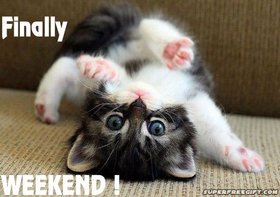 Finally Weekend Pictures, Photos, and Images for Facebook, Tumblr ...