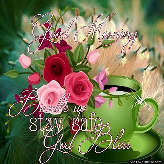 Good Morning Bundle Up Stay Warm Pictures, Photos, and Images for ...