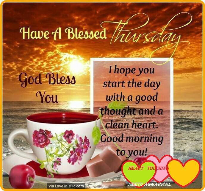 Have A Blessed Thursday God Bless You Pictures, Photos, and Images for ...