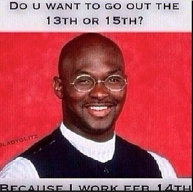 I Work February 14th Pictures, Photos, and Images for Facebook, Tumblr ...