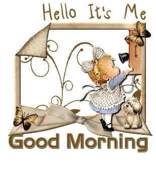 Hello Its Me Good Morning Pictures, Photos, and Images for Facebook ...