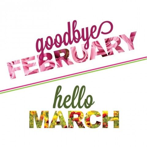 Goodbye February, Hello March Pictures, Photos, and Images for Facebook ...