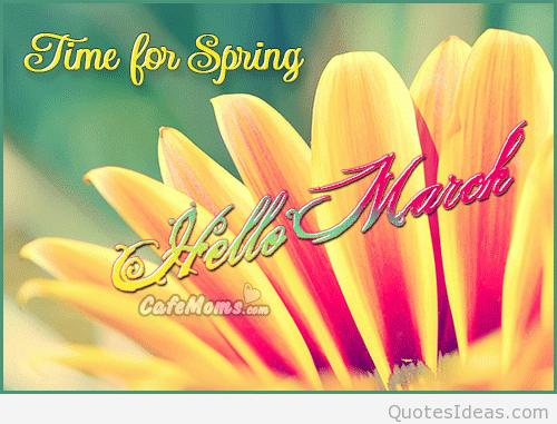 Time For Spring, Hello March Pictures, Photos, and Images for Facebook ...
