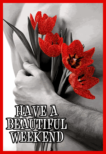 Have A Beautiful Weekend Pictures, Photos, and Images for Facebook ...