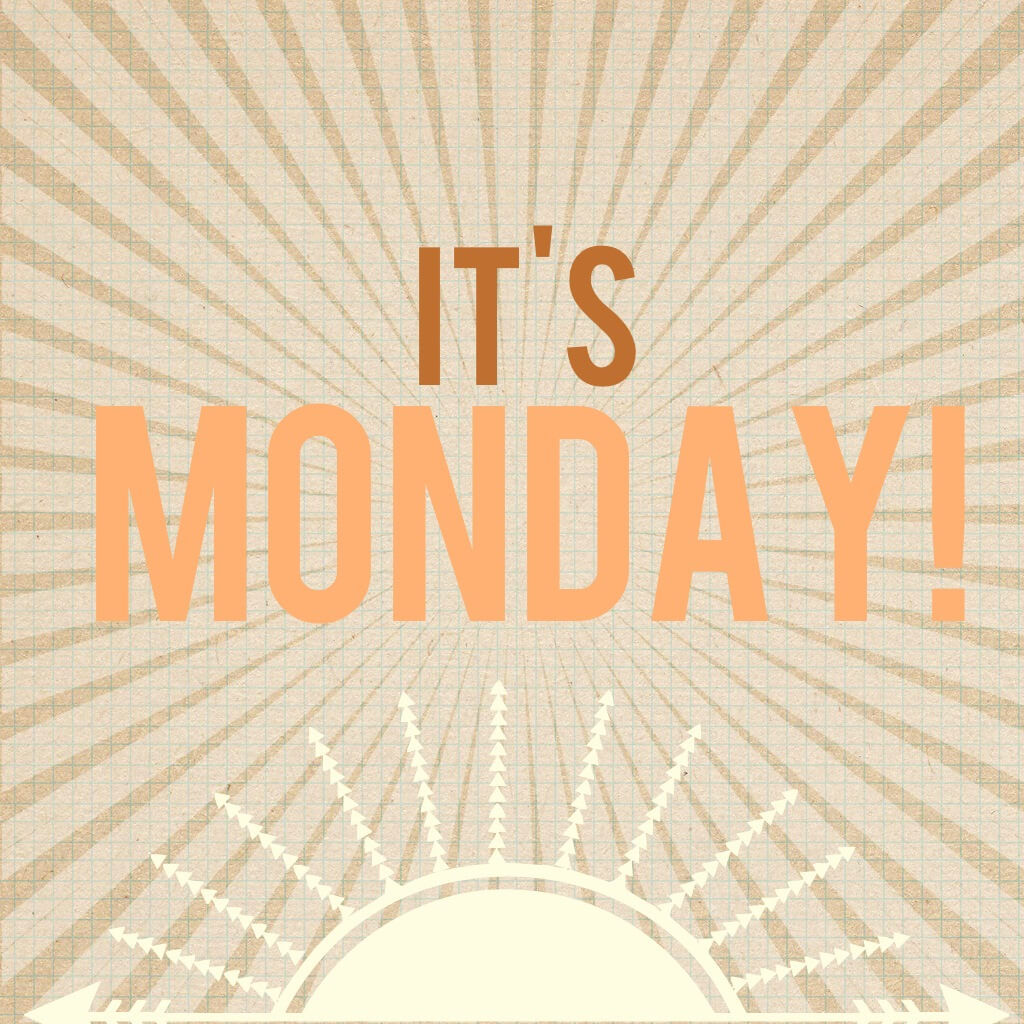 It's Monday Pictures, Photos, and Images for Facebook, Tumblr ...