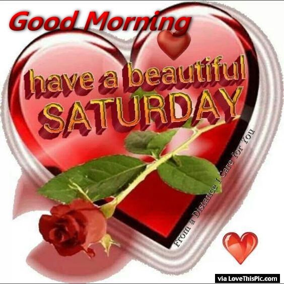 Good Morning Beautiful Saturday Pictures, Photos, and Images for ...